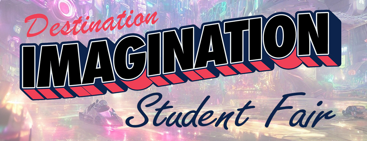 Destination Imagination: Student Fair | General Education Refresh